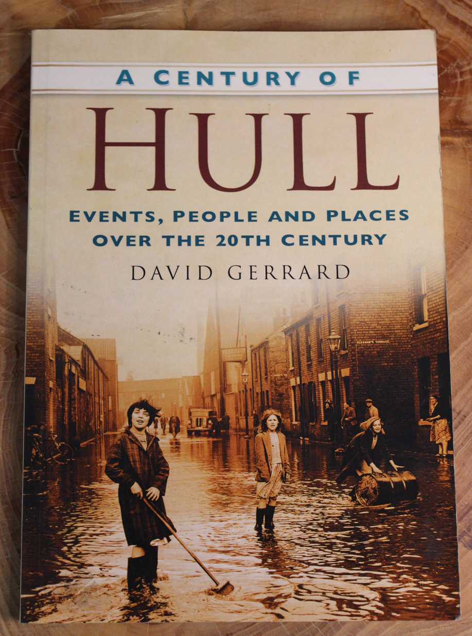 A century of Hull - David Gerrard – Belle's Books secondhand books