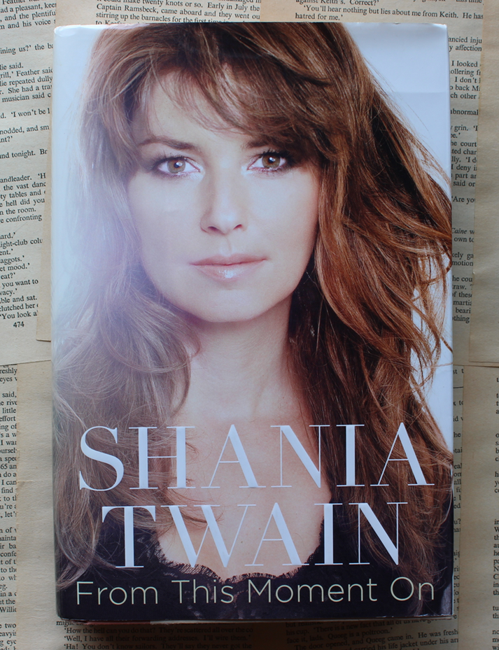 From this moment on - Shania Twain – Belle's Books Online Secondhand ...