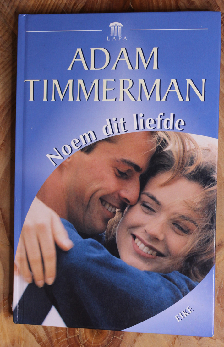 Noem dit liefde - Adam Timmerman – Belle's Books secondhand books