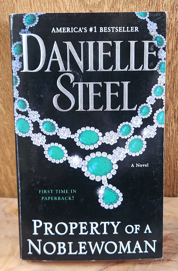 Property of a Noble Woman - Danielle Steel – Belle's Books Online ...