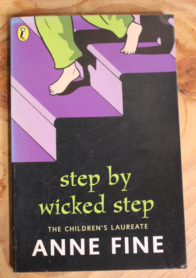Step by wicked step - Anne Fine – Belle's Books Online Secondhand Bookshop