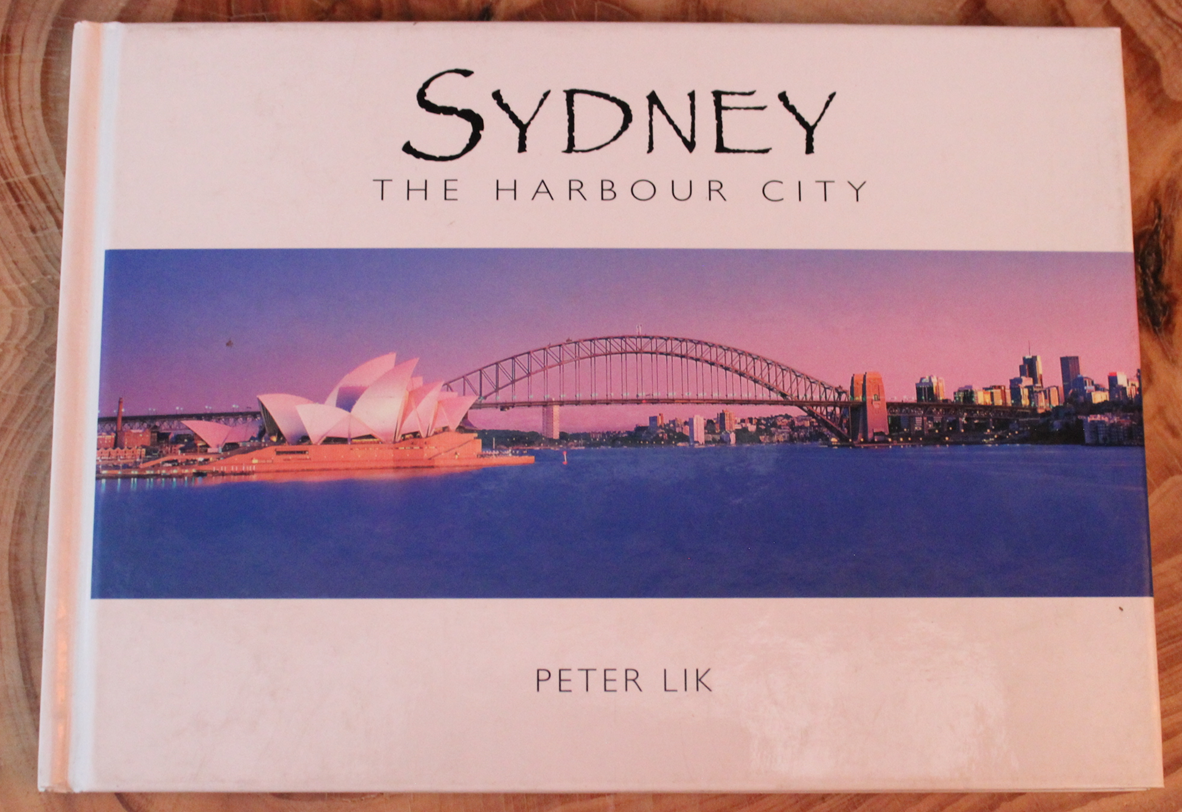 Sydney the Harbour City – Belle's Books Online Secondhand Bookshop