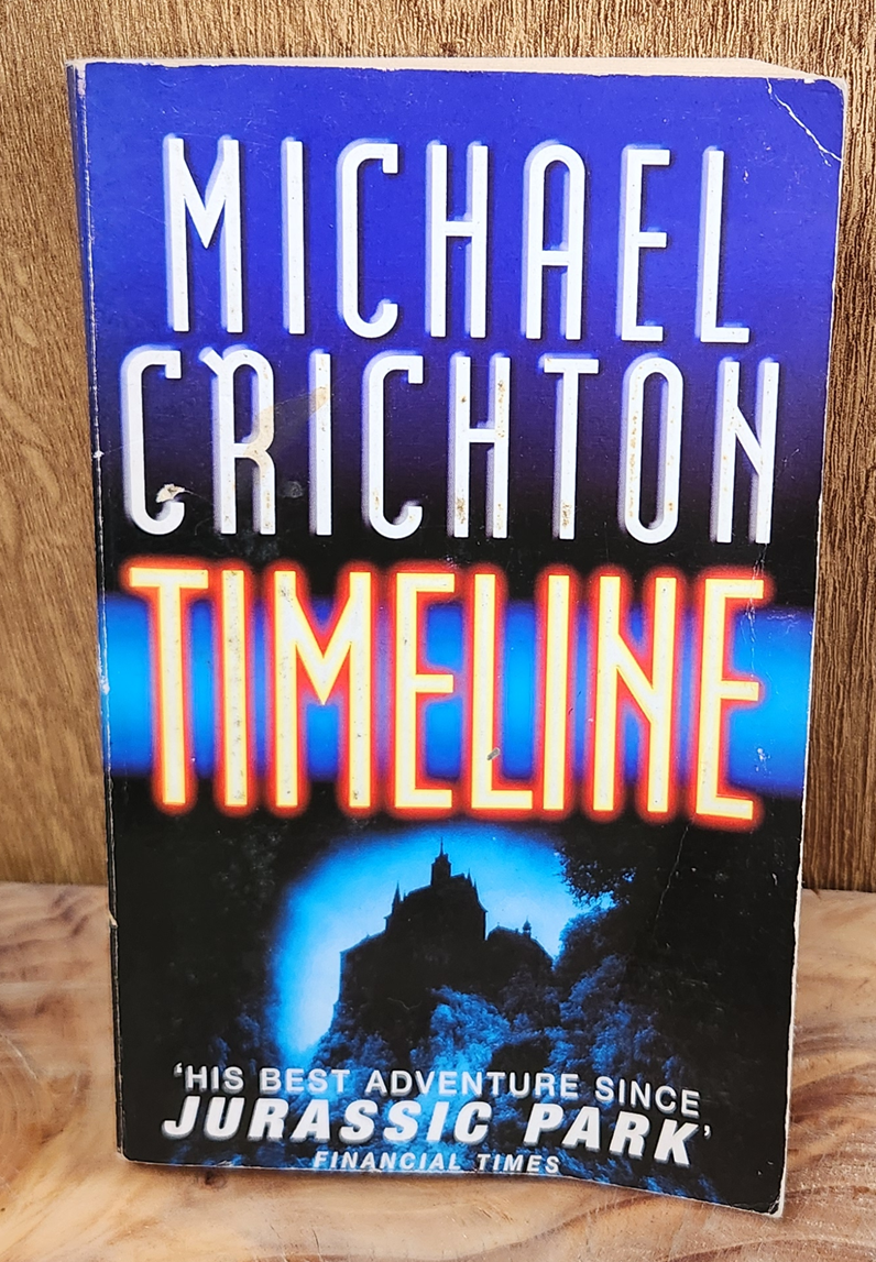Timeline - Michael Crichton – Belle's Books Online Secondhand Bookshop